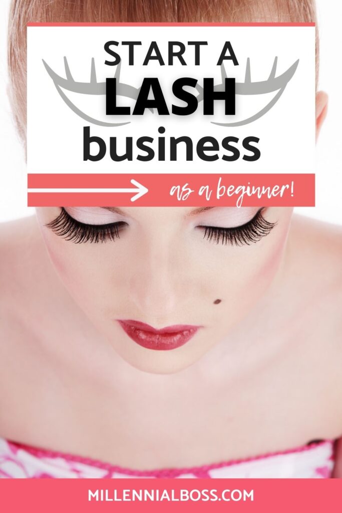 How To Start A Lash Business